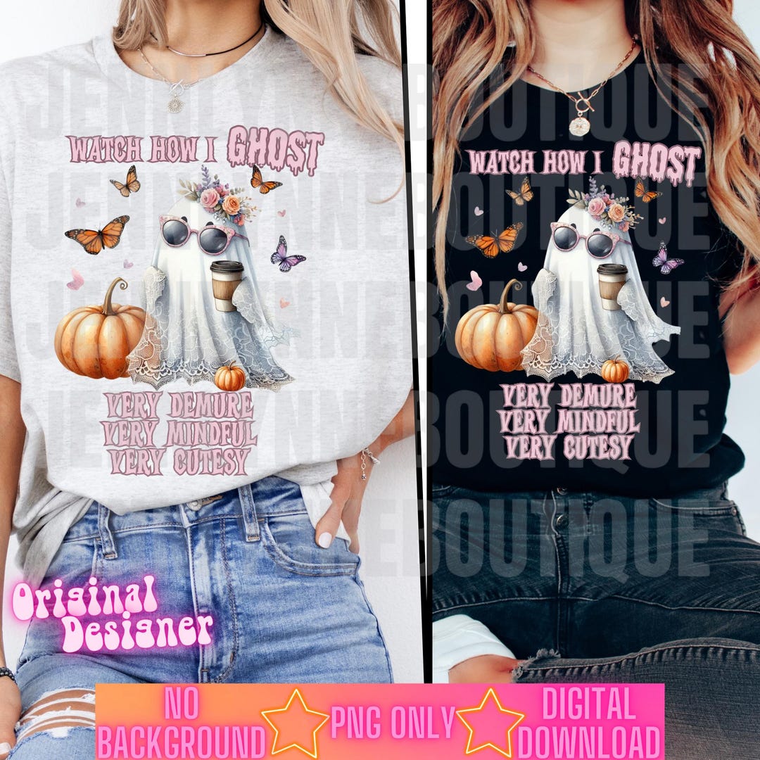 Watch How I Ghost PNG, Very Demure, Mindful, Very Cutesy, Halloween ...