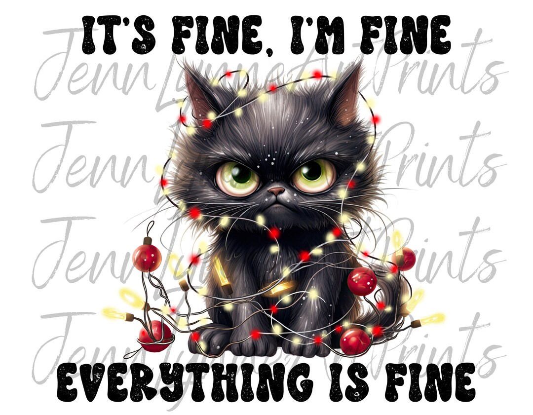 It's Fine I'm Fine Everything is Fine, Black Cat Png, Tangled in ...