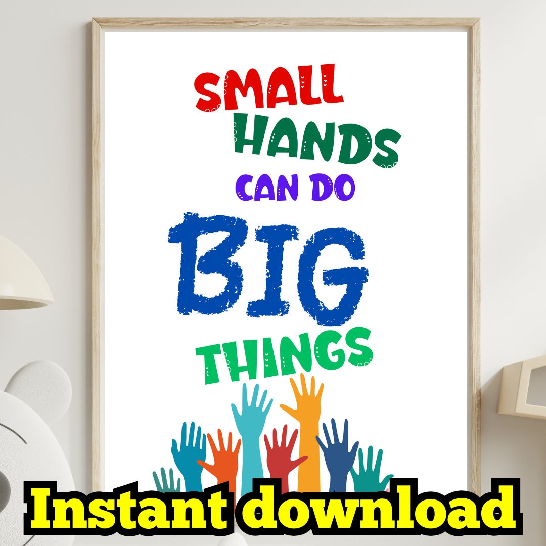 Small Hands Can Do Big Things/positive Affirmation/kids Playroom Wall ...