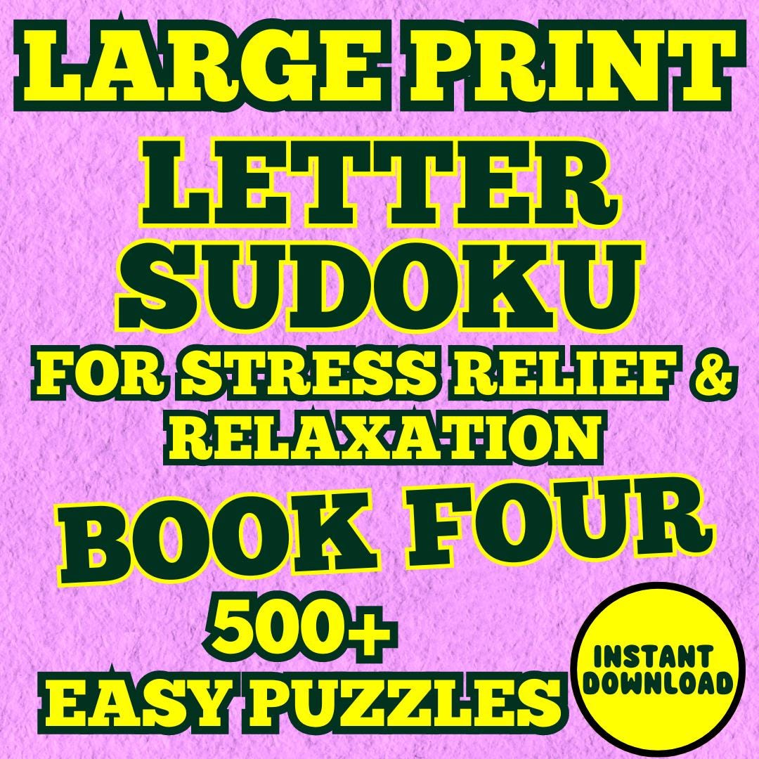 Book Four 500+ Easy Letter Sudoku Puzzles for Stress Relief and ...