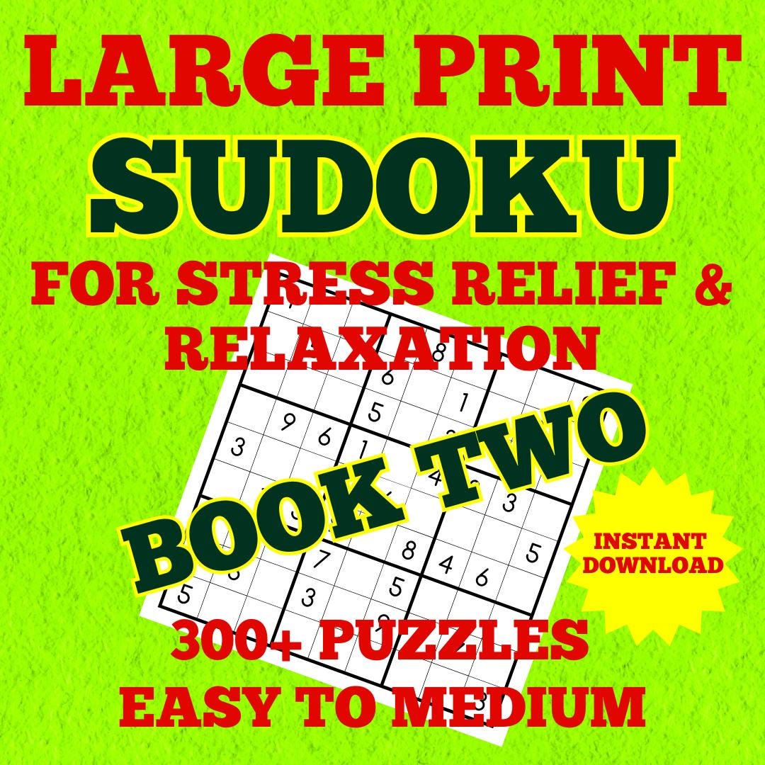 Large Print Sudoku Puzzles for Stress Relief and Relaxation/book Two ...