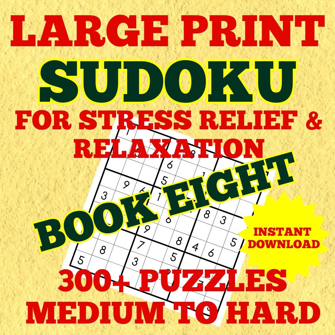 Large Print Sudoku Puzzles for Stress Relief and Relaxation Book Eight ...