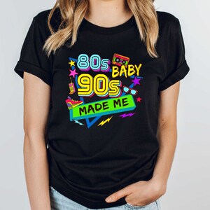 80s Baby 90s Made Me Shirt Retro Vintage Old School Shirt - Etsy