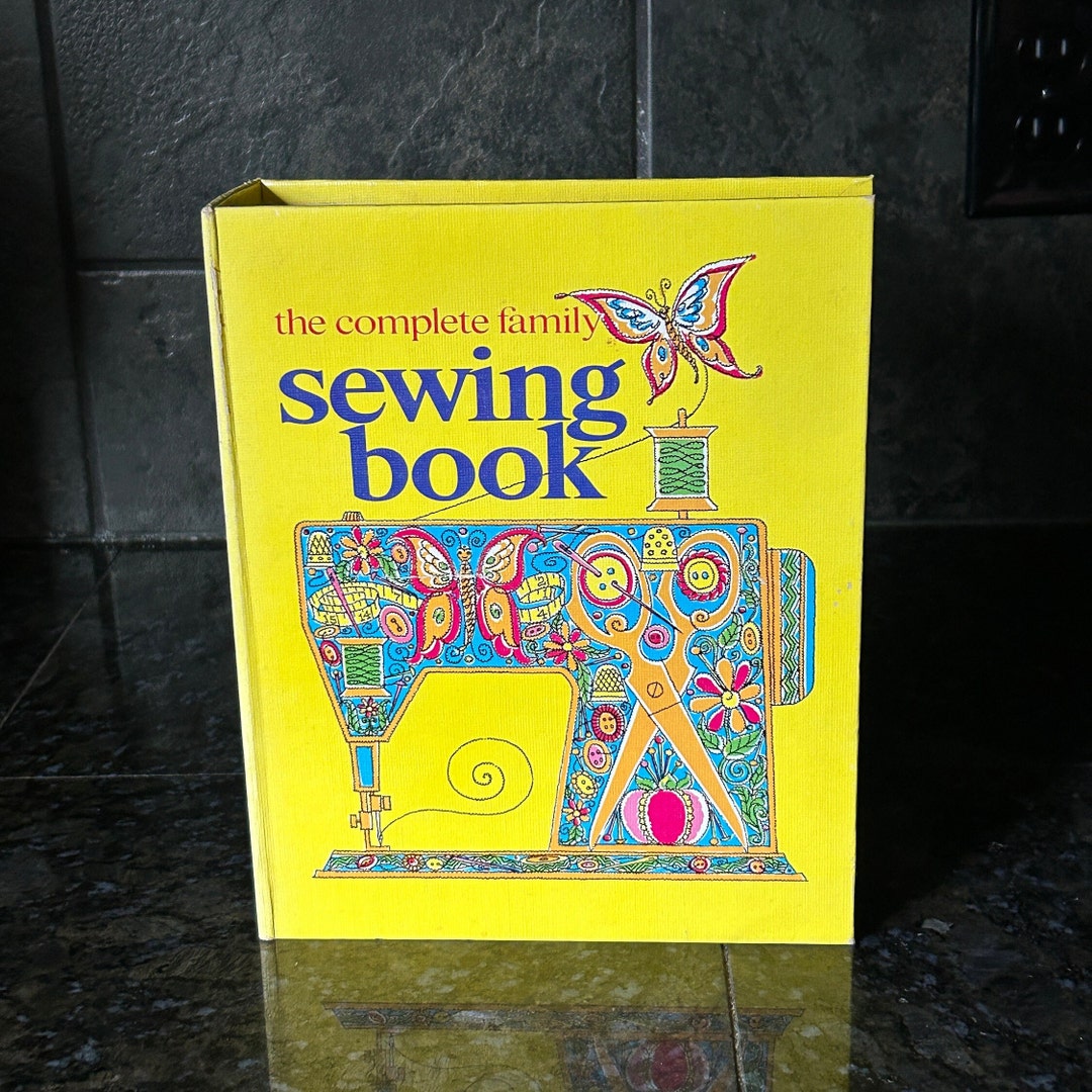 1972 the Complete Family Sewing Book 3-ring Binder With 15 Sections ...