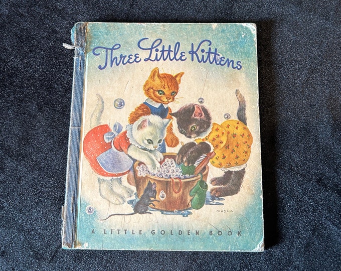 The Three Little Kittens Little Golden Book-blue Binding-1946-9th ...