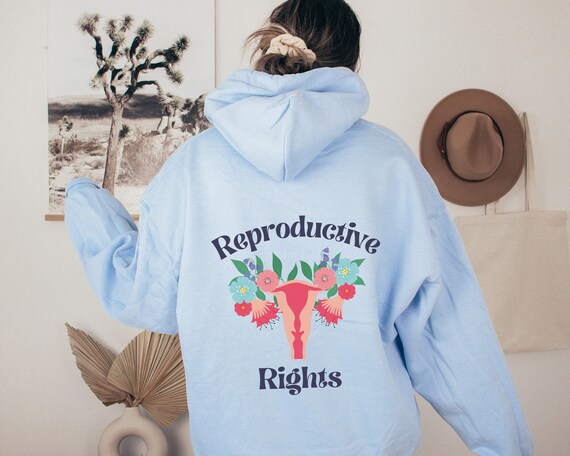 Reproductive Rights Pro Choice Hoodie Roe V Wade Feminist - Etsy