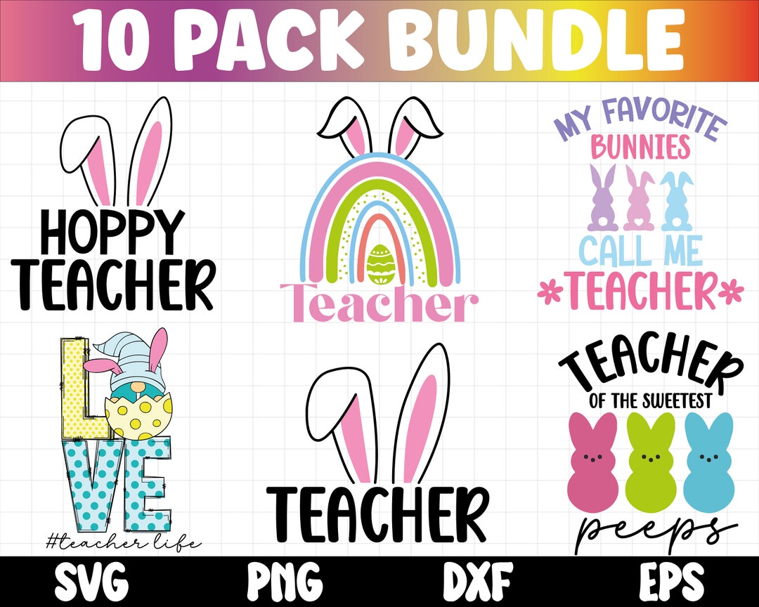 Teacher Easter Svg Bundle, Teacher Svg Bundle, Teacher Peeps Svg ...
