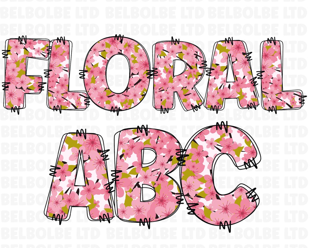 Floral Alphabet PNG, Floral Letter PNG, Spring Floral Alphabet, Flower ...