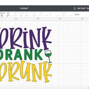 Drink Drank Drunk SVG, Mardi Gras SVG, Mardi Gras Clipart, Fat Tuesday ...