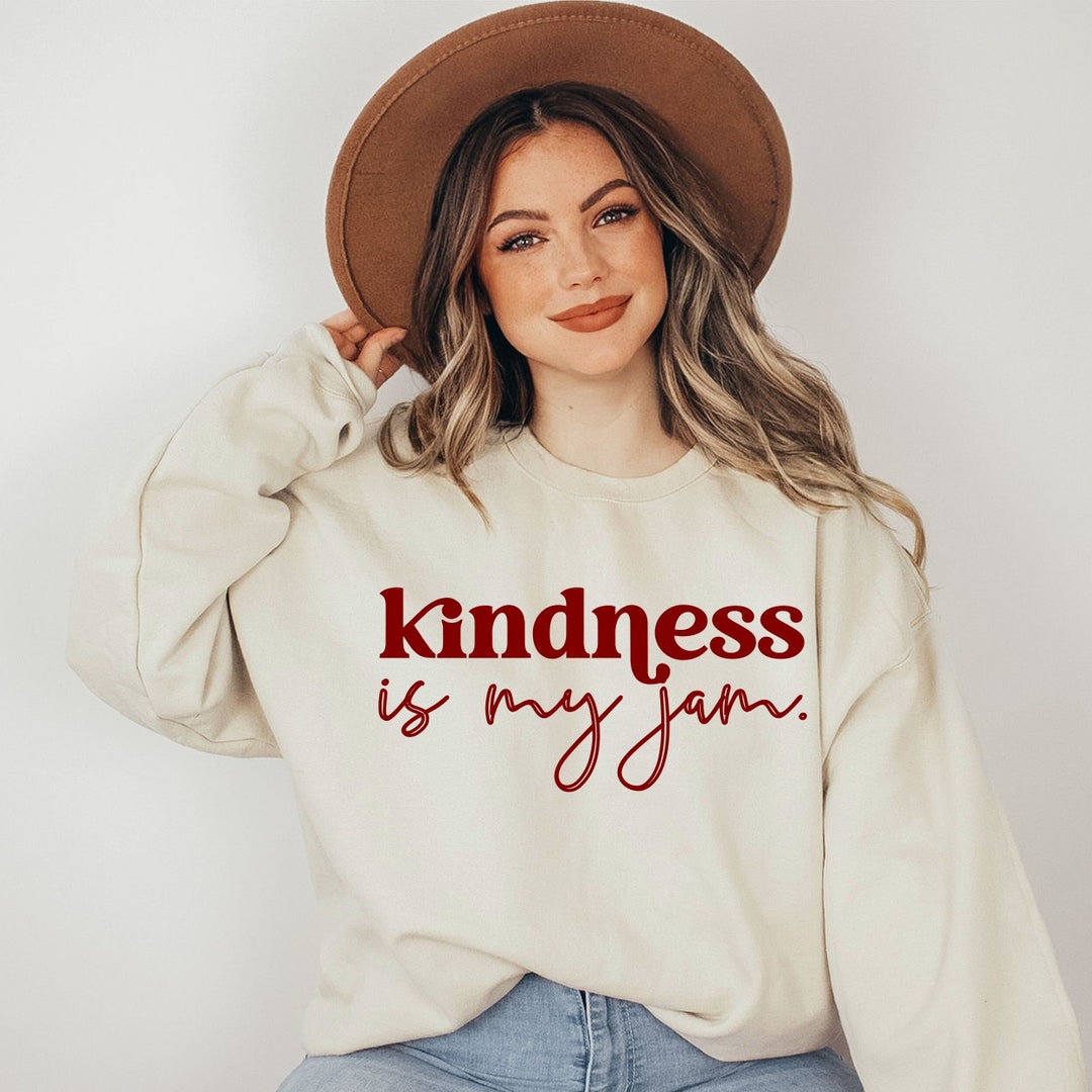 Kindness is Jam Svg, Sprinkle Kindness Svg, Positive Svg, Tshirt Quote ...