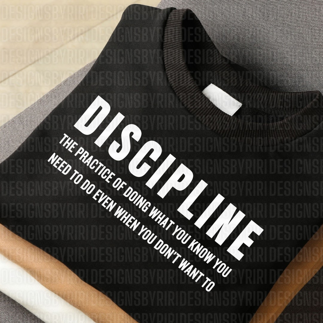 Discipline Svg, Discipline Will Take You Places, Built Different Svg ...