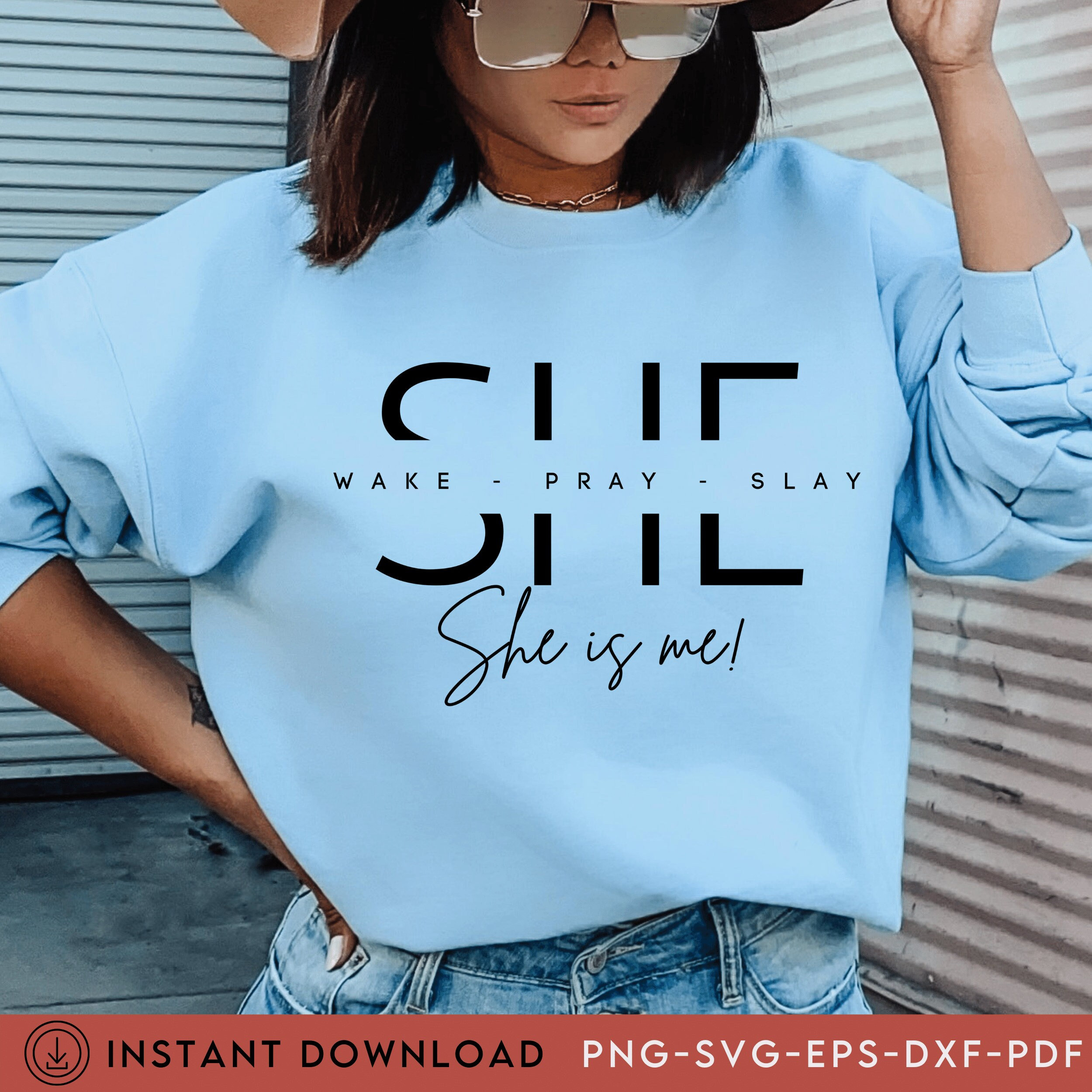 She Wake Pray Slay, She is Me Svg, I Am She Svg, She is Strng Svg ...
