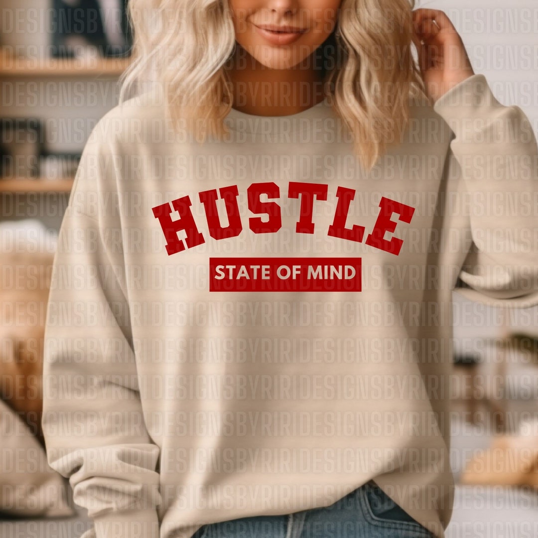 Hustle State of Mind Svg, Hustler University SVG Png Pdf, Entrepreneur ...