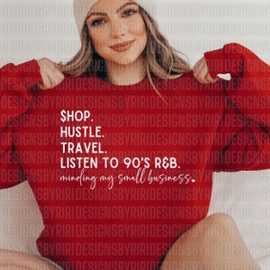 Shop Hustle Travel Png Svg Pdf,listento 90s R&B, Small Business, Hustle ...