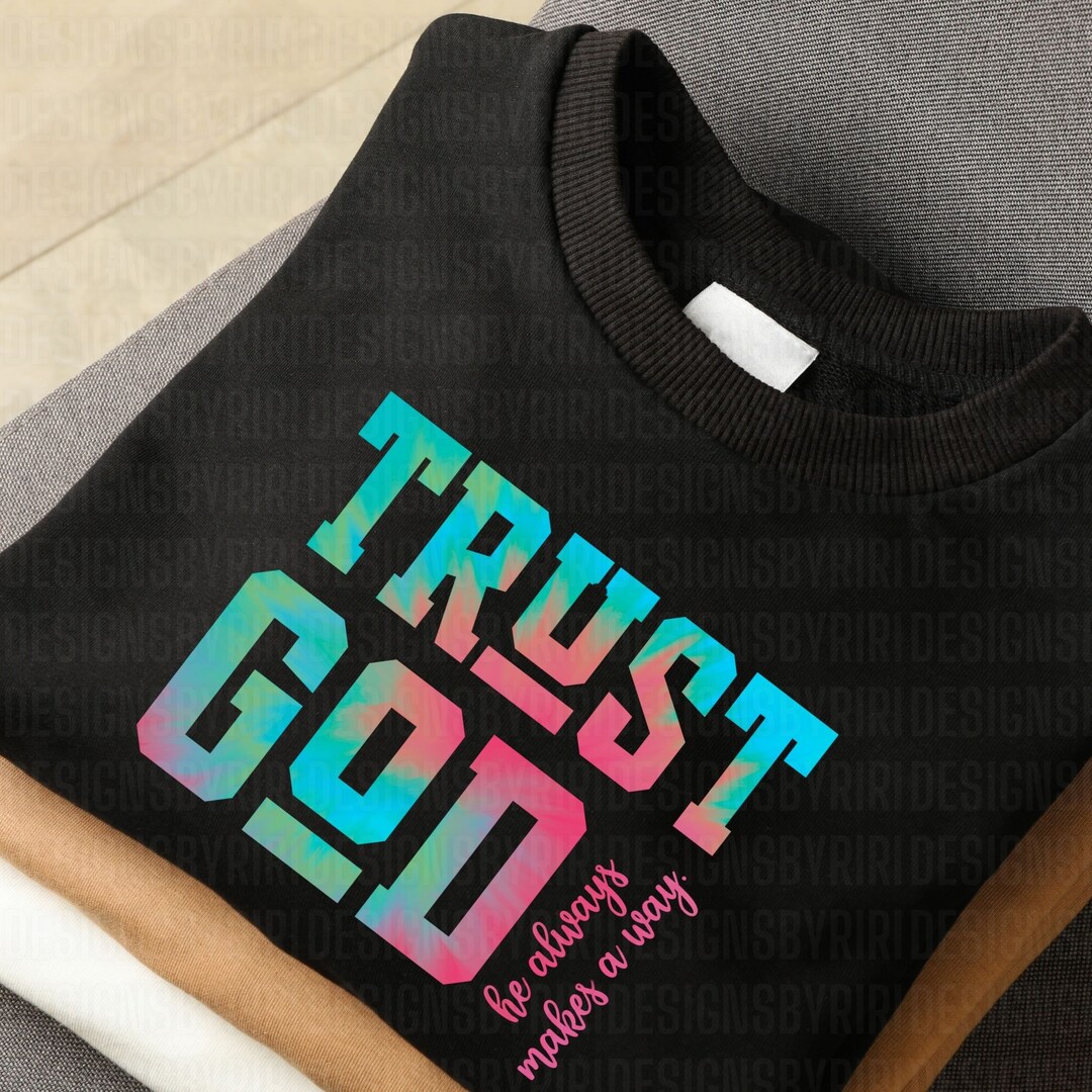 Trust God Svg, Trust God Shirt Svg, Christian Svg, Religion Svg ...