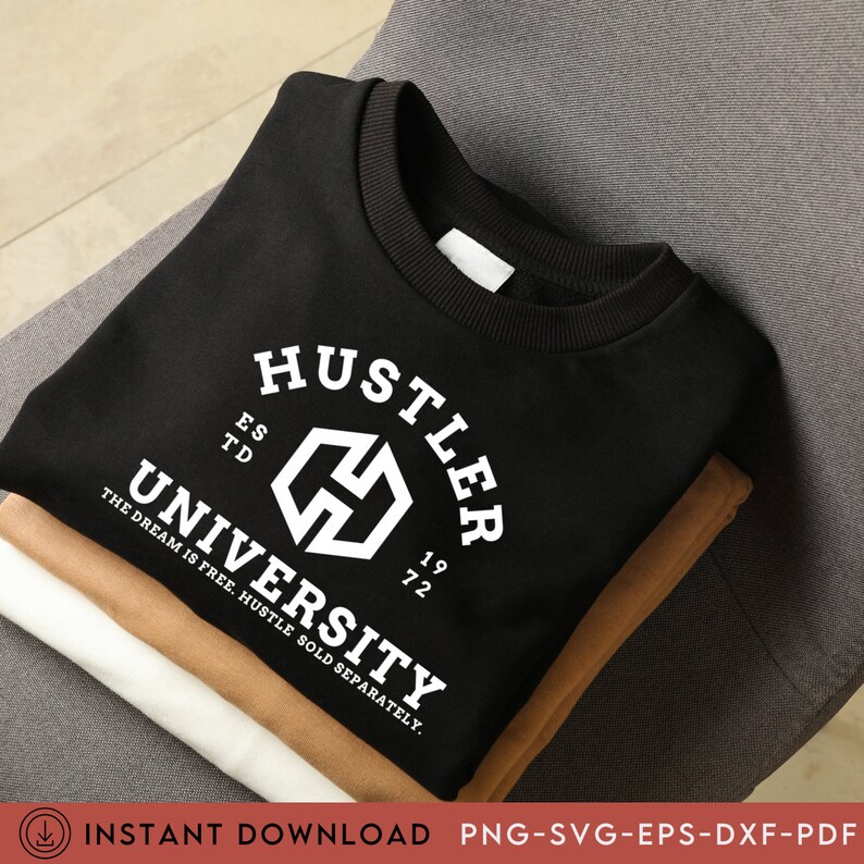 Hustler University SVG Png Pdf Entrepreneur Svg Hustle Svg - Etsy