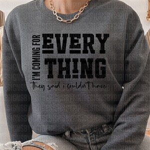 I'm Coming for Everything SVG, CEO Svg, Hustle Svg, Entrepreneur Svg ...