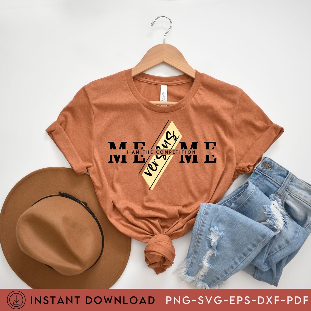 Me Vs Me SVG PNG PDF Motivation Svg Entrepreneur Svg - Etsy