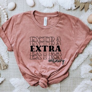 Extra Svg, so Extra, Extraordinary, Tshirt Designs, Trendy Png, Girl ...