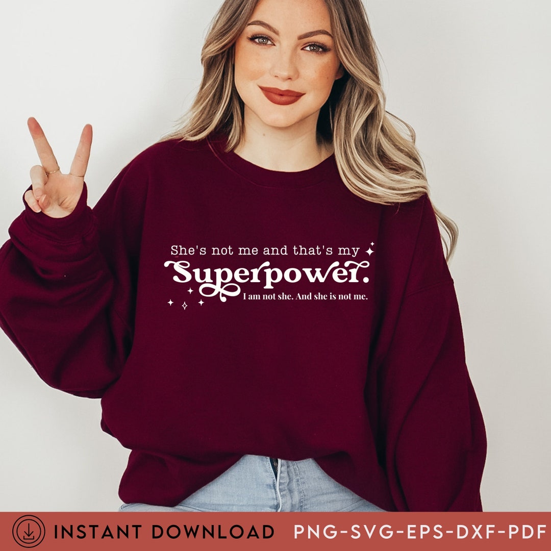 My Superpower Svg, Inspirational Svg, Women Empowerment SVG, Positive ...