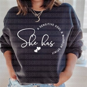 She Has Svg, Warrior Spirit Svg, Sensitive Soul, I Am She Svg, Focused ...