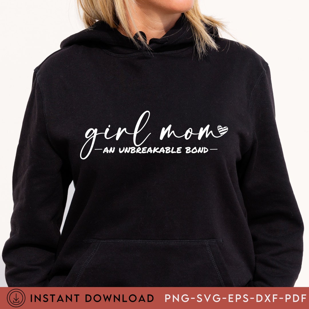 Girl Mom Svg Pdf Png Eps, Mamas Girl Svg, Mama Svg, Mom Svg, Tshirt Svg ...
