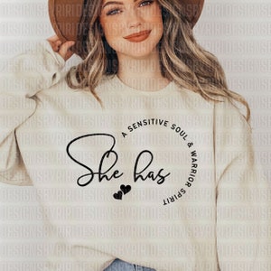She Has Svg, Warrior Spirit Svg, Sensitive Soul, I Am She Svg, Focused ...