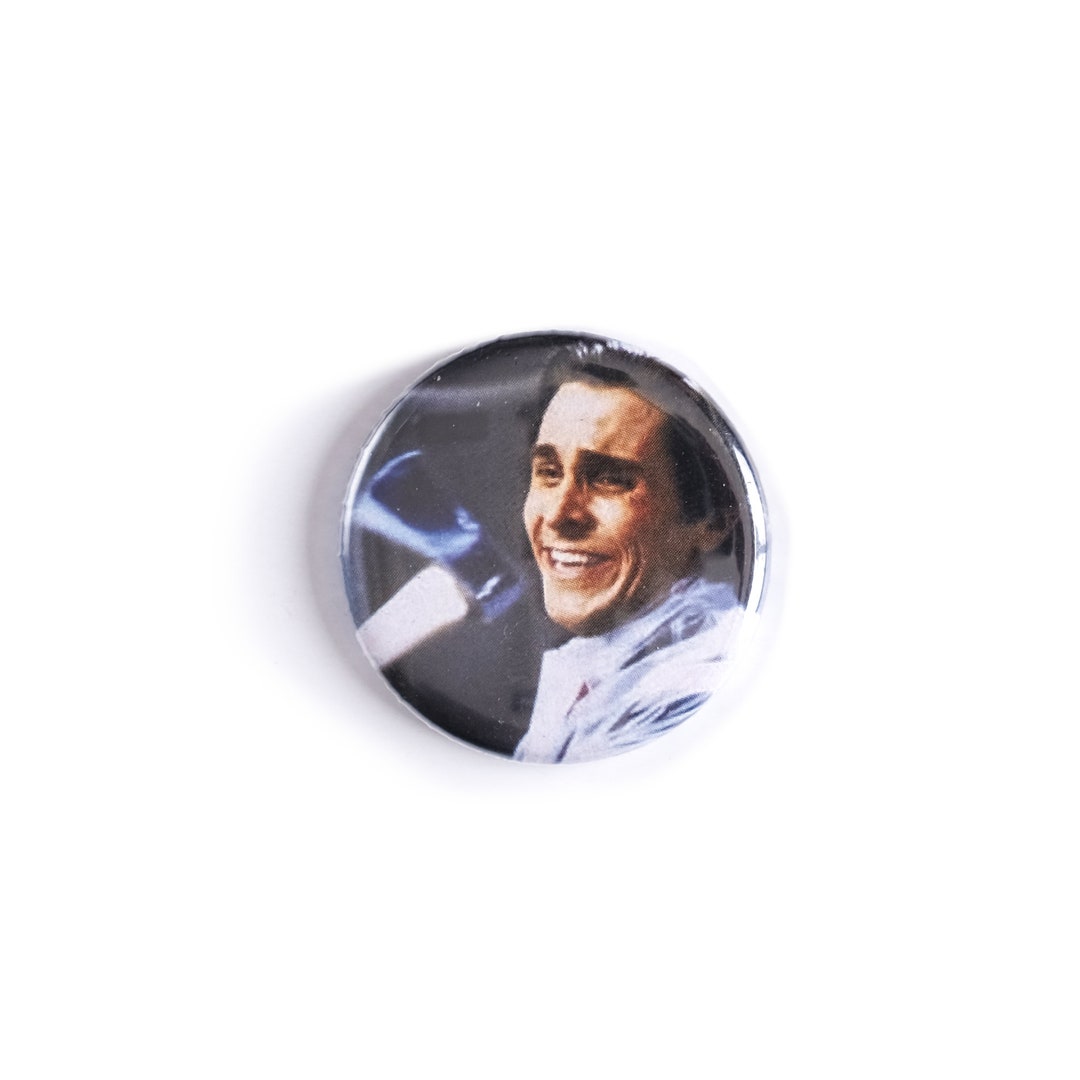 American Psycho Pinback Button, Patrick Bateman Magnet, American Psycho ...