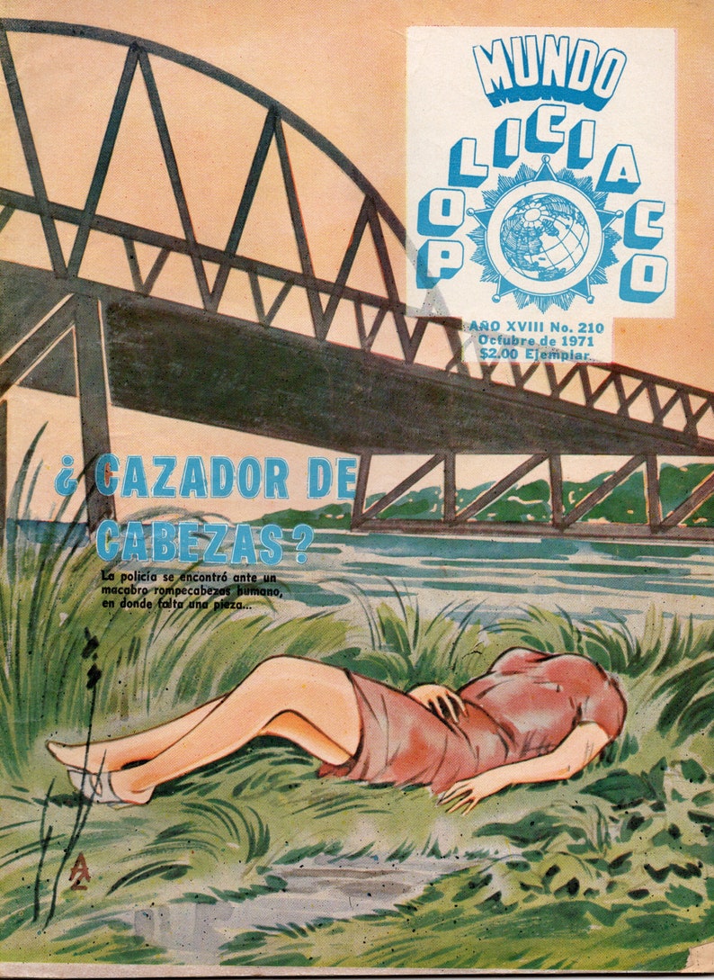 Rare 1970's Mexican True Crime Pulp MUNDO POLICIACO No 210 1971 Nota ...