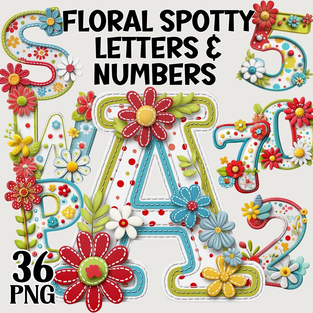 Floral Spotty Letters & Numbers, Pretty Spring Flowers Alphabet Font ...