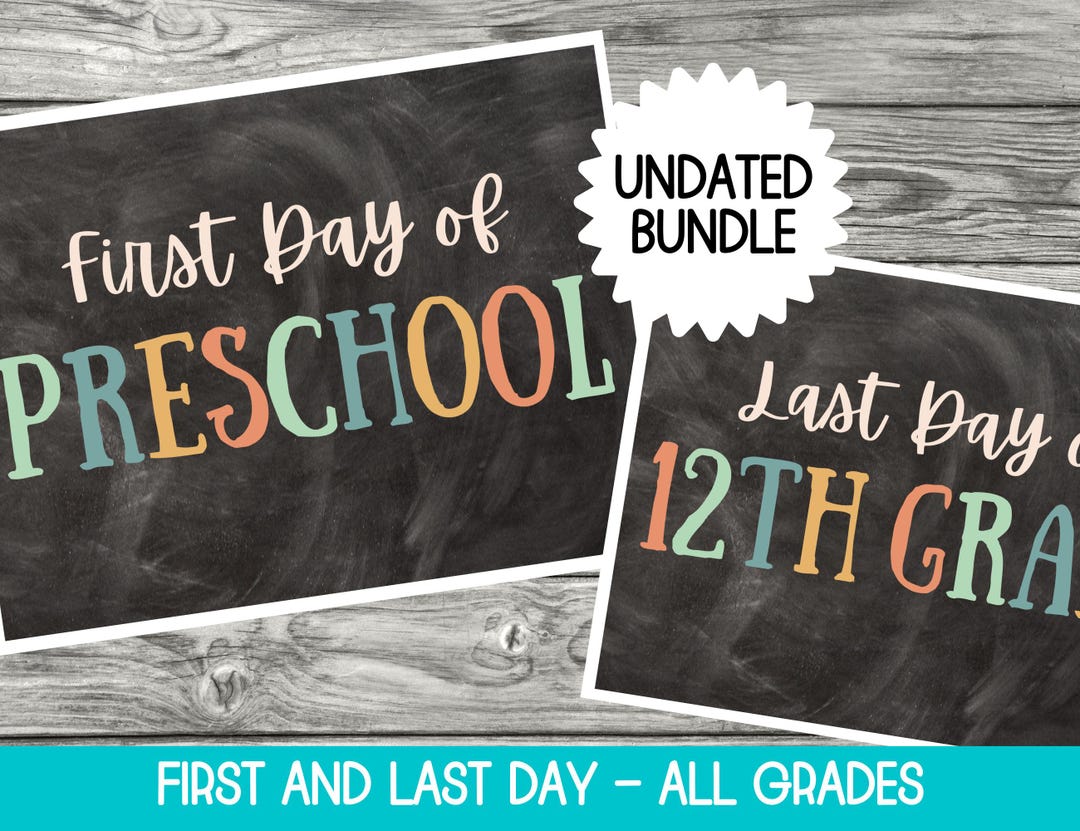 First and Last Day of School Sign Bundle, First Day of School Sign ...