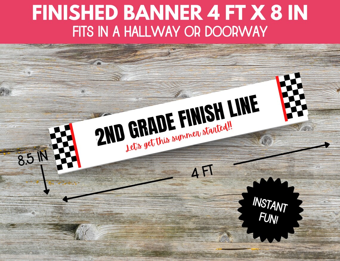 End of School Finish Line Printable Banner, 2nd Grade, Second Grade ...