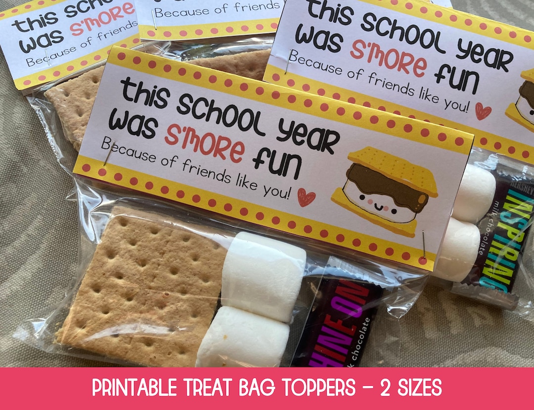 Last Day of School Treat Bag Topper Printable, S'mores Gift Tag, End of ...