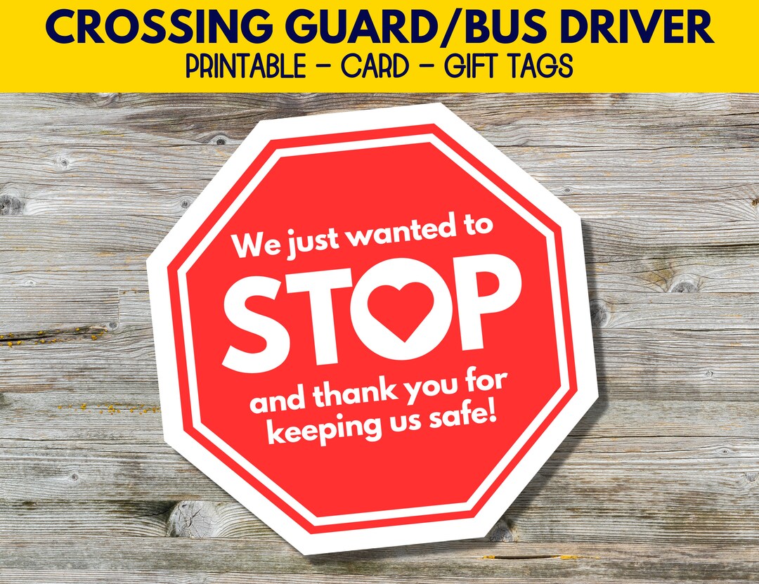 Printable Crossing Guard Gift, Bus Driver Gift, Bus Driver Appreciation ...