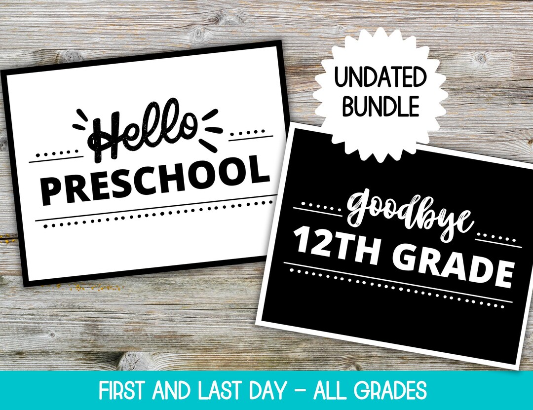 First and Last Day of School Sign Printable, First Day of School Sign ...