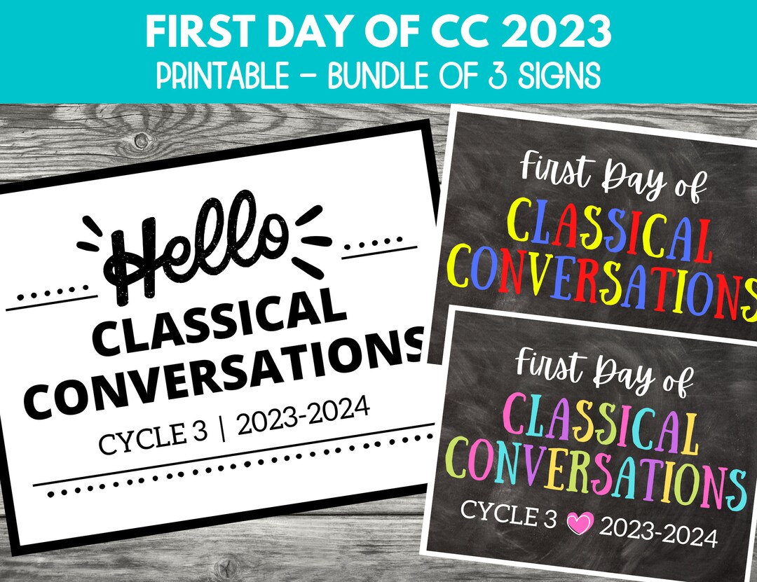 Classical Conversations First Day of School Signs Printable, Classical ...