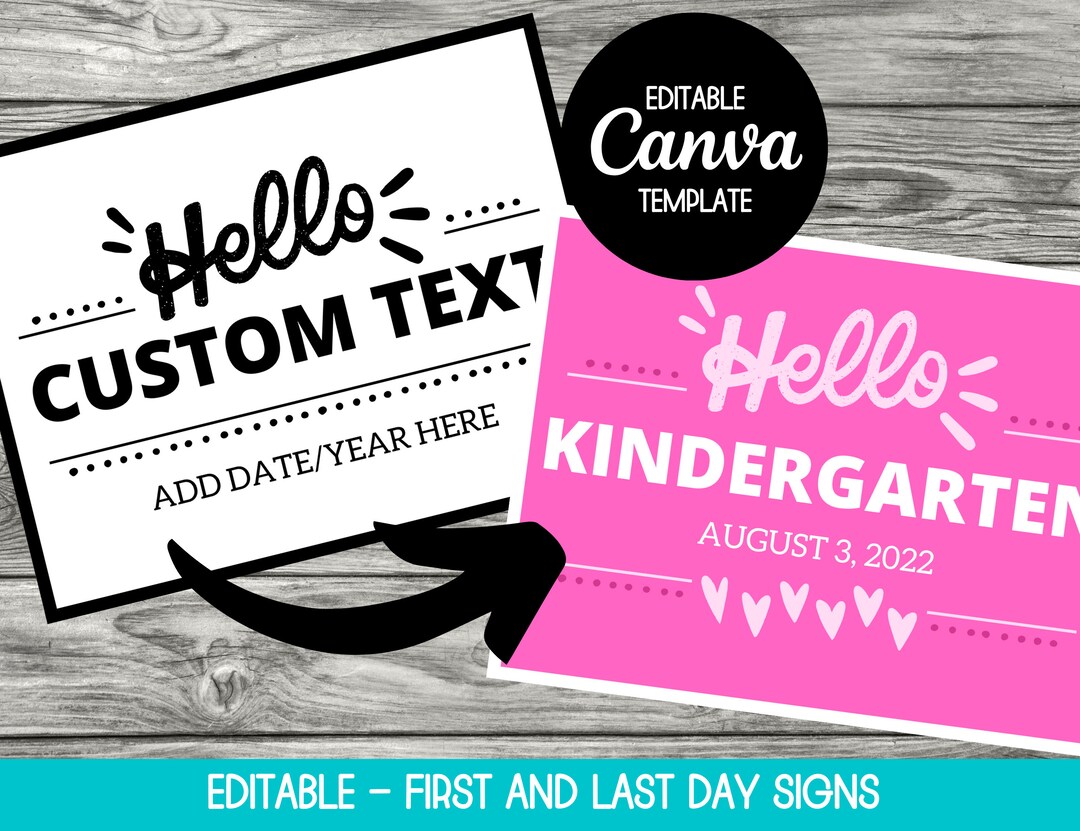 Editable First and Last Day of School Sign, First Day of School Sign ...