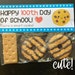 100th Day of School Treat Bag Topper Printable, Happy 100th Day of ...