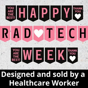 Radiologic Tech Week Printable Sign Radiology Tech Week - Etsy