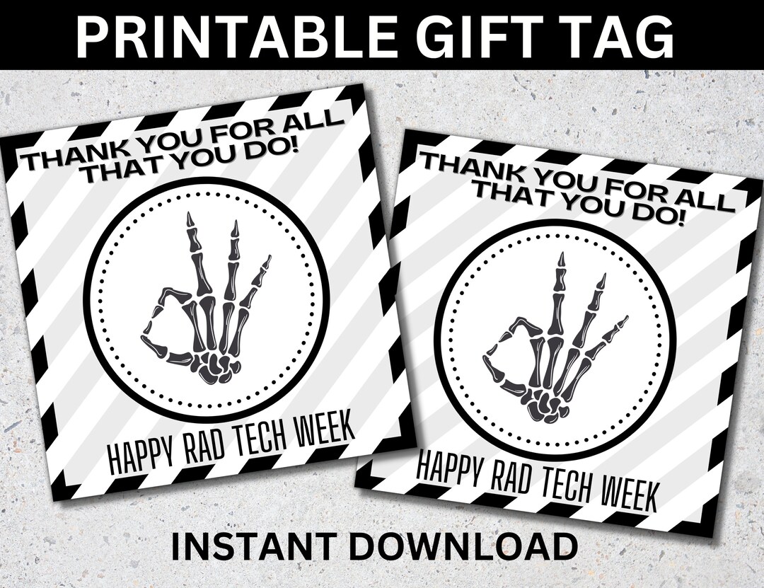 Rad Tech Week Printable Gift Tags Radiology Tech Week Tags - Etsy