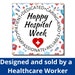 Hospital Week Printable Gift Tags, Hospital Week Gift, Hospital ...