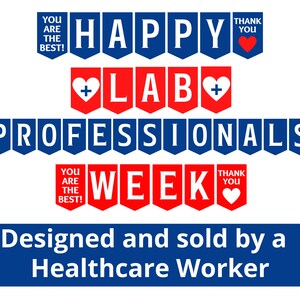 Happy Lab Week Printable Sign, Medical Laboratory Professionals Week ...