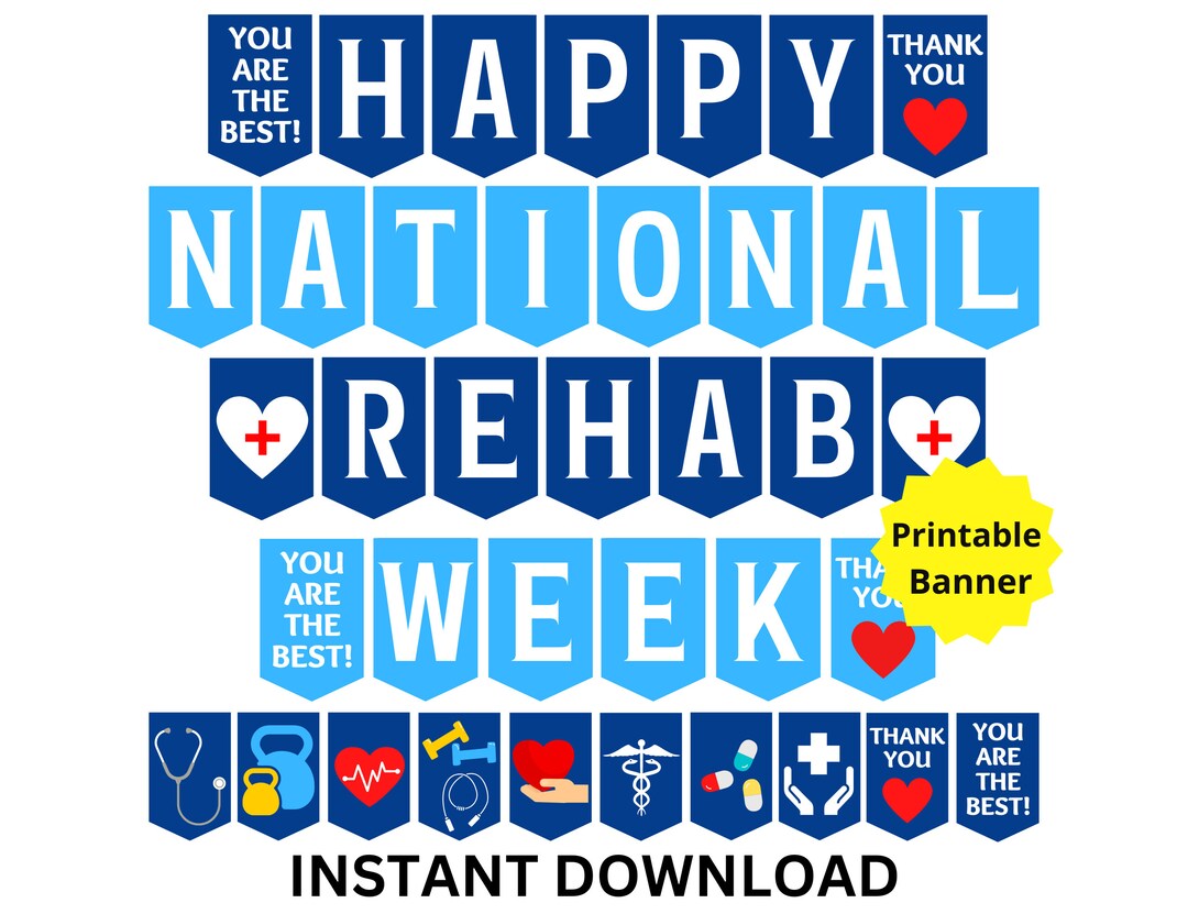 National Rehab Week Printable Banner, Happy Rehabilitation Week Sign ...
