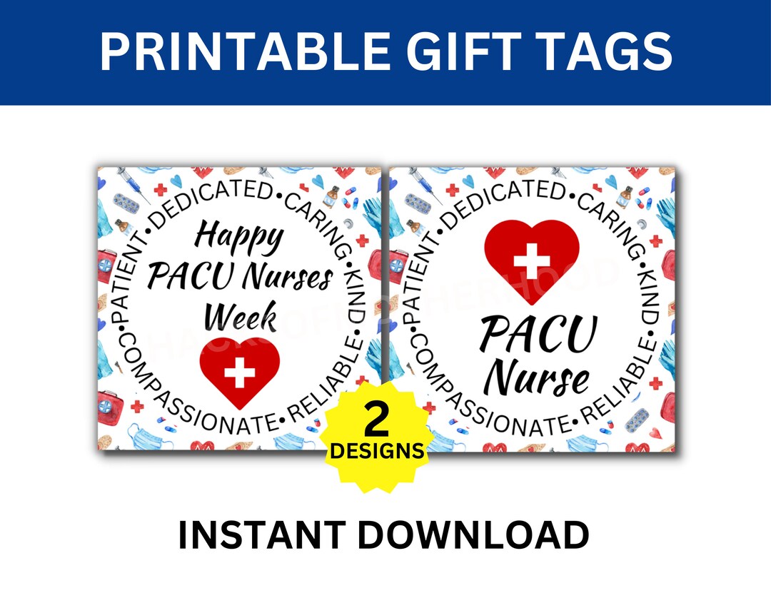 PACU Nurses Week Printable Gift Tag, Perianesthesia Nurse Week Gift ...