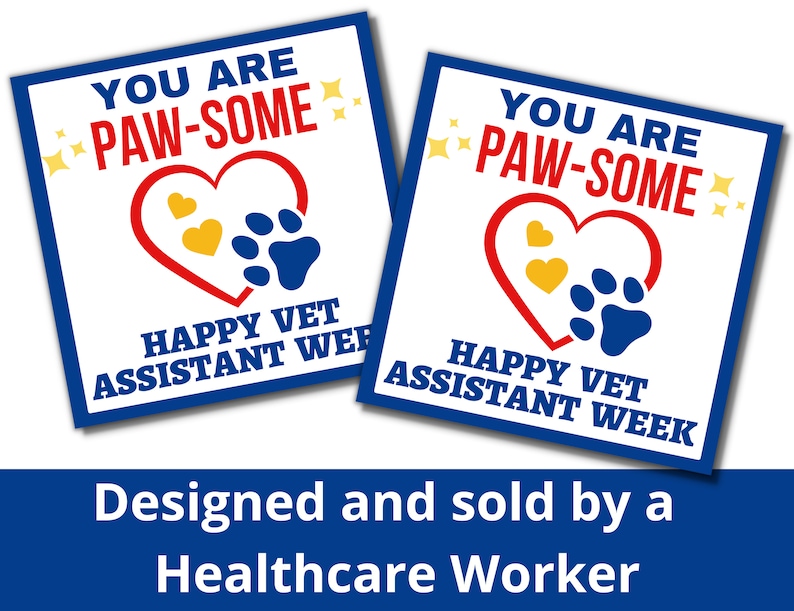 Veterinary Assistant Printable Gift Tags, Happy Vet Assistant Week Gift ...