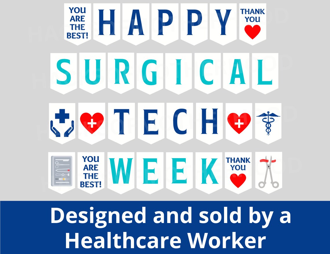 Surgical Scrub Tech Printable Banner, Happy Surgical Scrub Tech Week ...