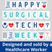 Surgical Scrub Tech Printable Banner, Happy Surgical Scrub Tech Week ...