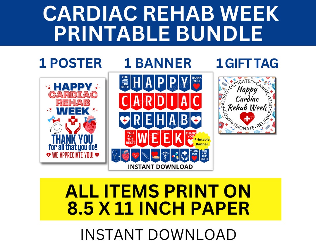 Cardiac Rehab Week Printable Bundle, Happy Cardiac Rehab Week Sign ...