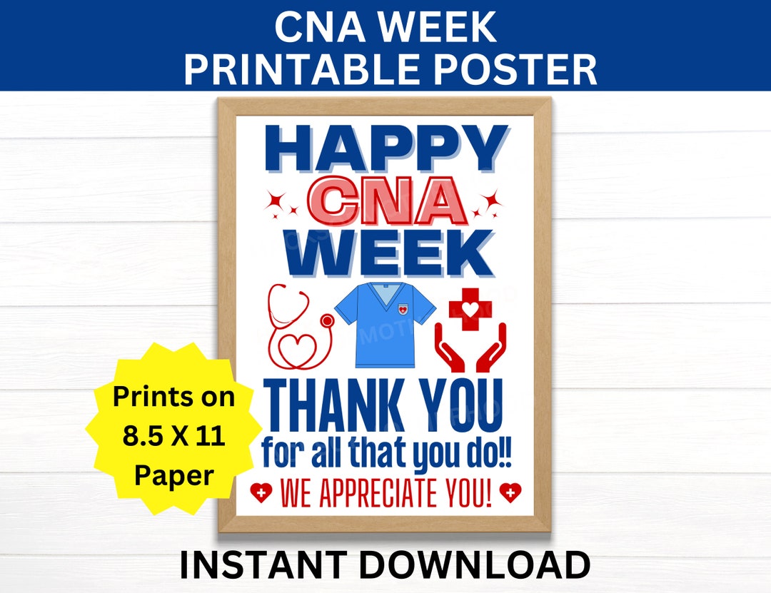 Certified Nursing Assistant Week Printable Poster, CNA Week Sign, CNA Appreciation Week, CNA Day ...