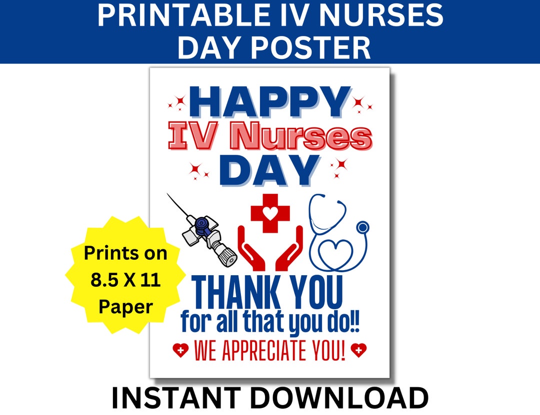 IV Nurses Day Printable Poster, Infusion Nurse Appreciation Day Sign ...